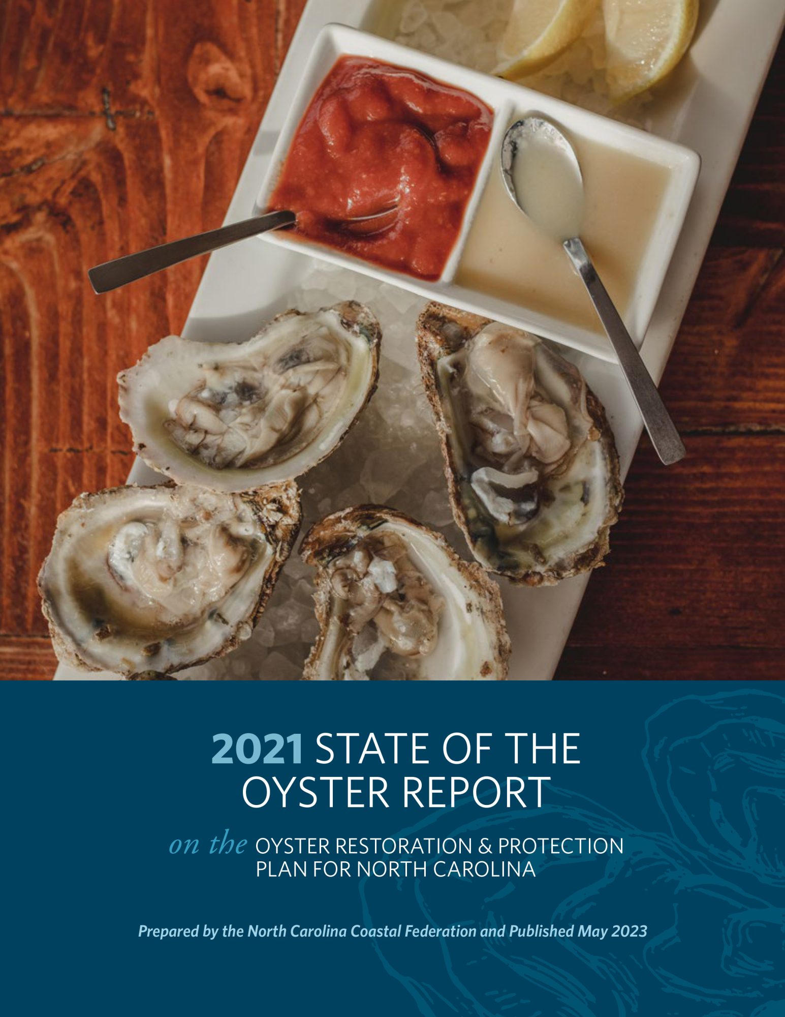 State of the Oyster Report 2021 | North Carolina Coastal Federation